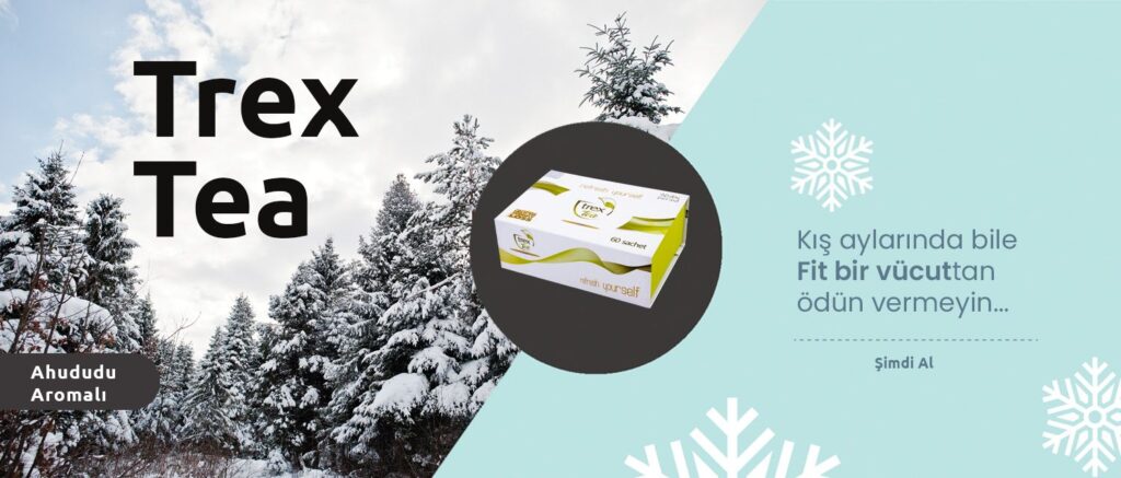 Trex Tea Store - Trex Tea Detoks Çay - Şimdi kilo verme zamani